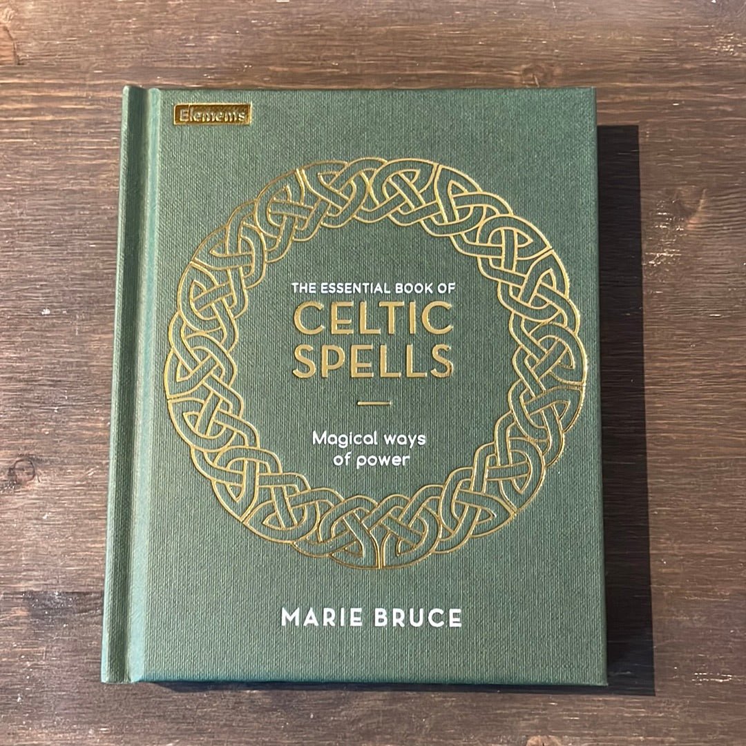 The Essential Book Of Celtic Spells By Marie Bruce – Witch Chest