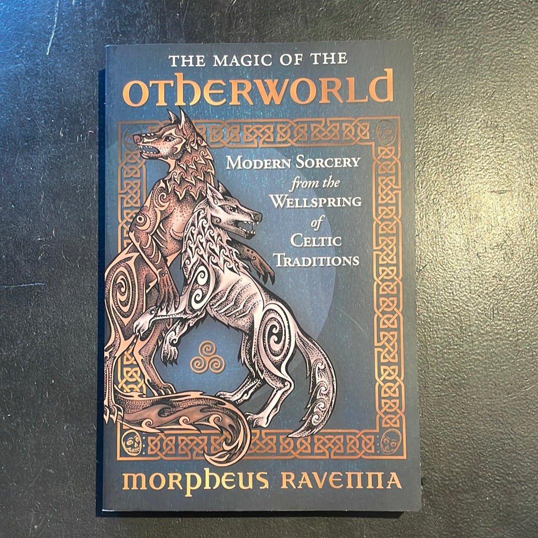 The Magic Of The Otherworld By Morpheus Ravenna – Witch Chest